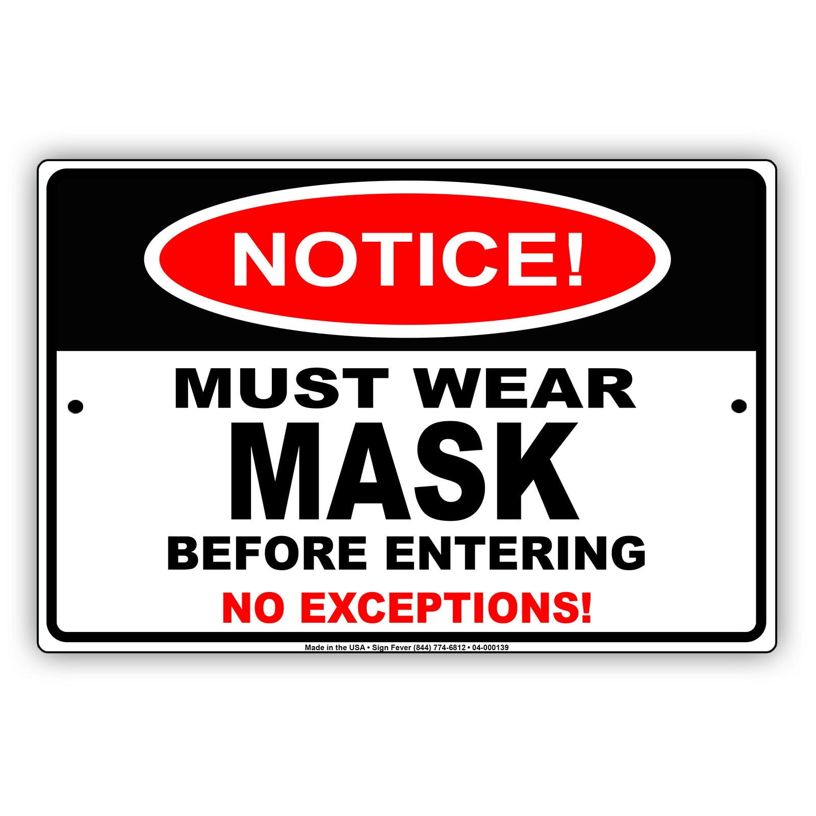 Notice Must Wear Mask Before Entering aluminum metal sign 8"x12 ...