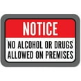 Notice No Alcohol Or Drugs Allowed On Premises Sign - Walmart.com