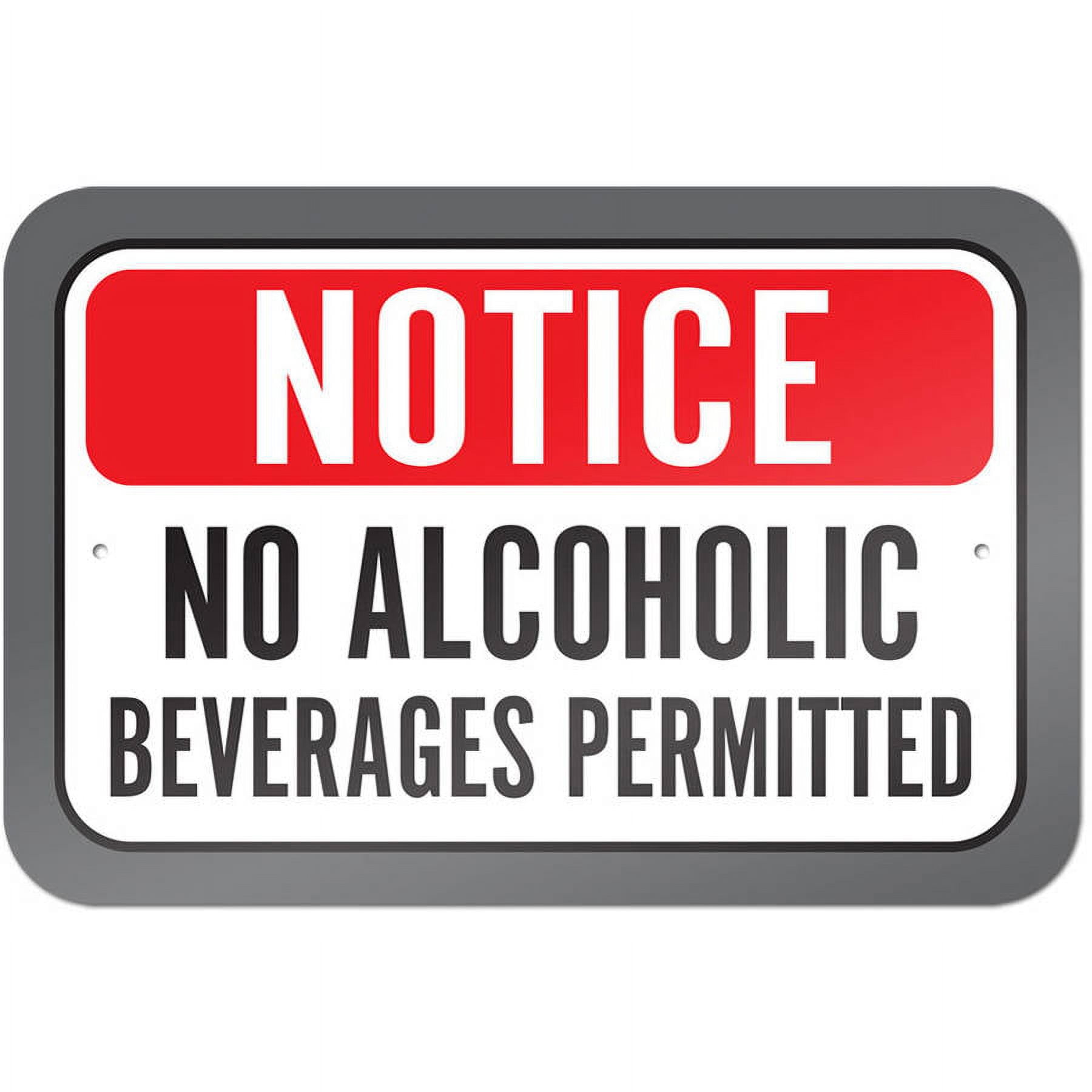 Notice No Alcoholic Beverages Permitted Sign - Walmart.com