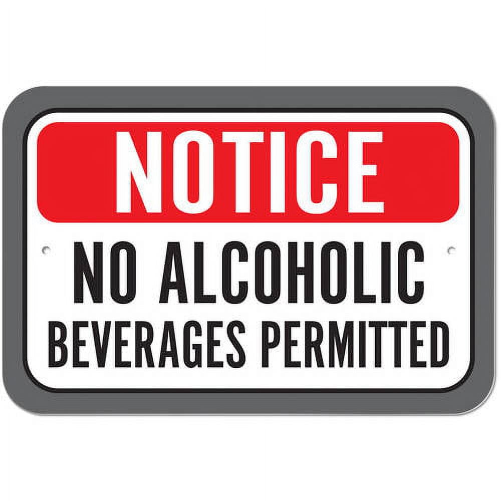 Notice No Alcoholic Beverages Permitted Sign - Walmart.com