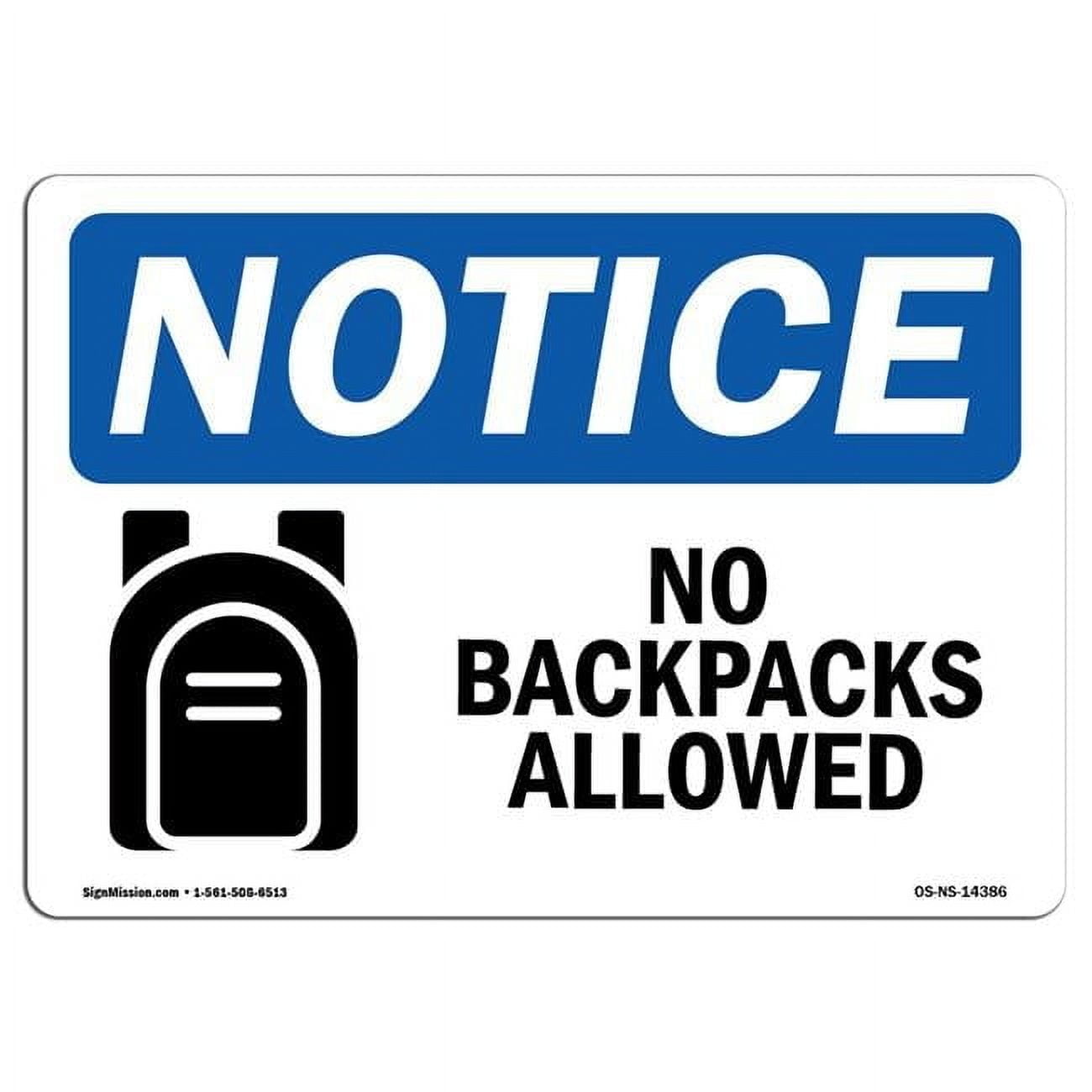 Notice No Backpacks Allowed with Symbol OSHA Decal Sign - Walmart.com