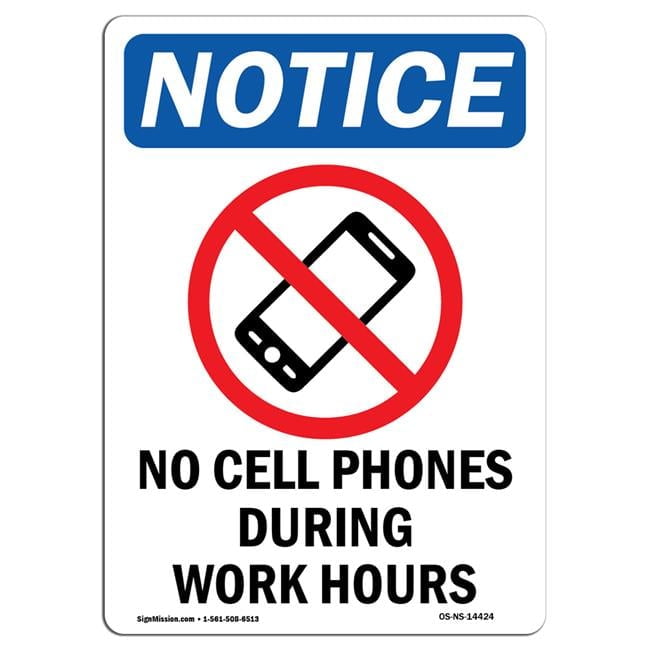 Notice No Cell Phones During with Symbol OSHA Decal Sign - Walmart.com