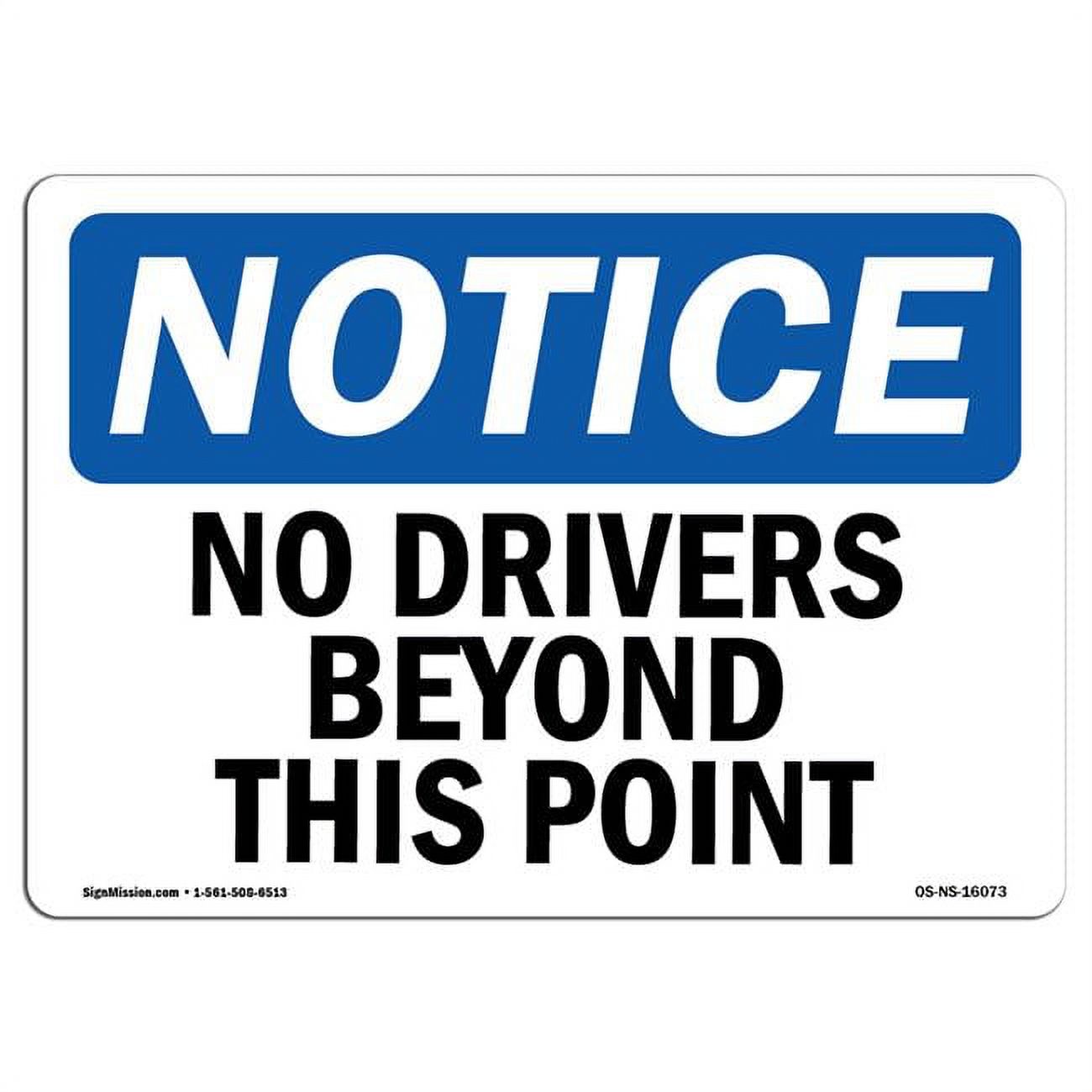 Notice No Drivers Beyond This Point OSHA Decal Sign - Walmart.com