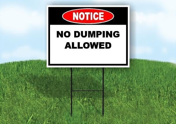 Notice No Dumping Allowed Double Sided 18 in x 24 in Yard Sign Road ...