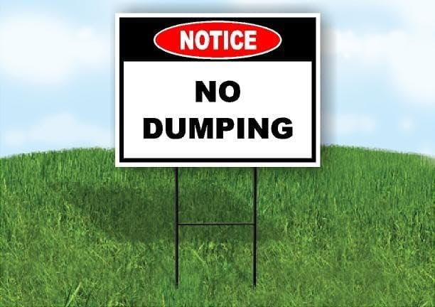 Notice No Dumping Double Sided 18 in x 24 in Yard Sign Road Sign with ...