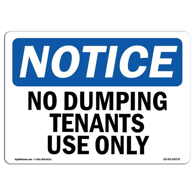 Notice No Dumping Tenant Use Only OSHA Decal Sign - Walmart.com