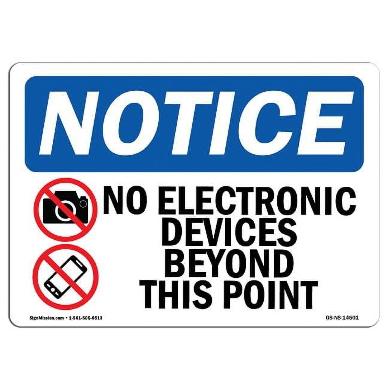 Notice No Electronic Devices Beyond OSHA Sign with Symbol - Walmart.com