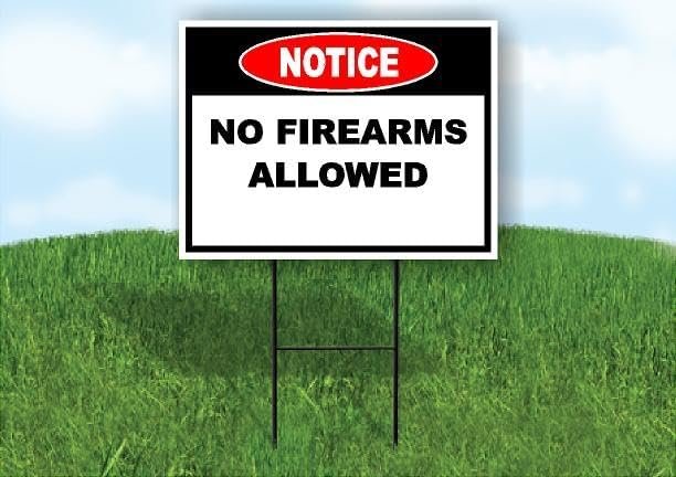 Notice No Firearms Allowed Single Sided 18 in x 24 in Yard Sign Road ...