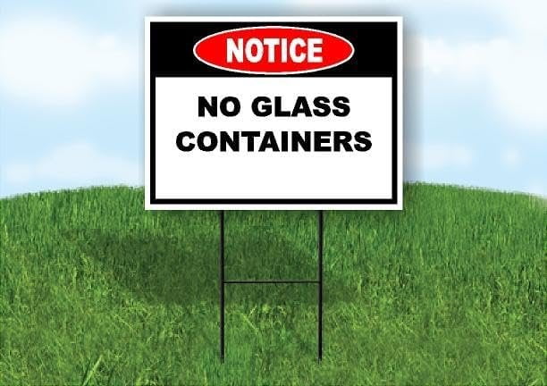 Notice No Glass Containers Double Sided 18 in x 24 in Yard Sign Road ...