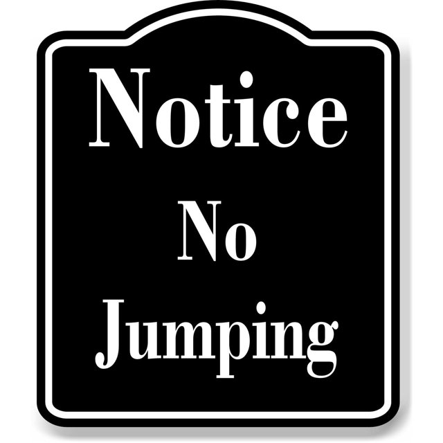 Notice No Jumping Pool Swimming BLACK Aluminum Composite Sign, 20"24 ...