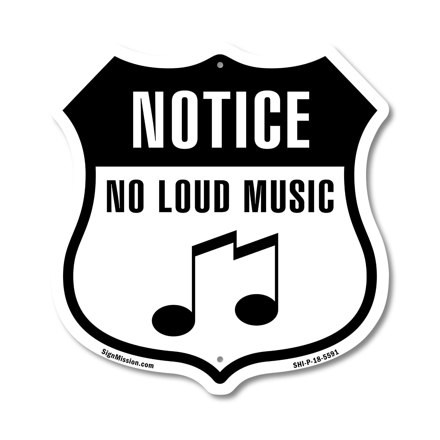 Notice No Loud Music (2 Pack) 12 inch X 12 inch Shield-Shaped Rust-Free ...