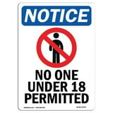 Notice No One Under 18 Permitted with Symbol OSHA Decal Sign - Walmart.com