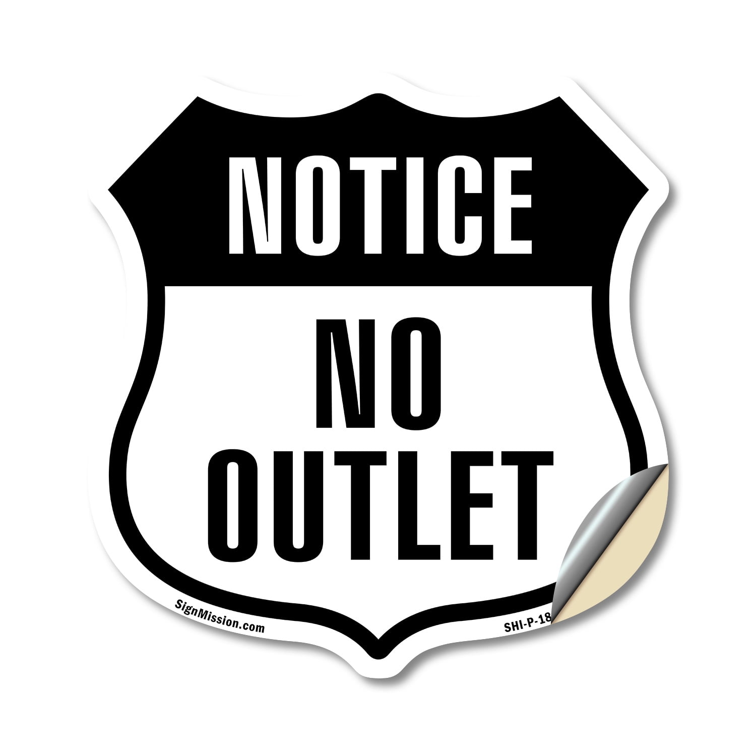 Notice No Outlet 12 inch X 12 inch Shield Shaped Heavy Duty 3.2 mil ...