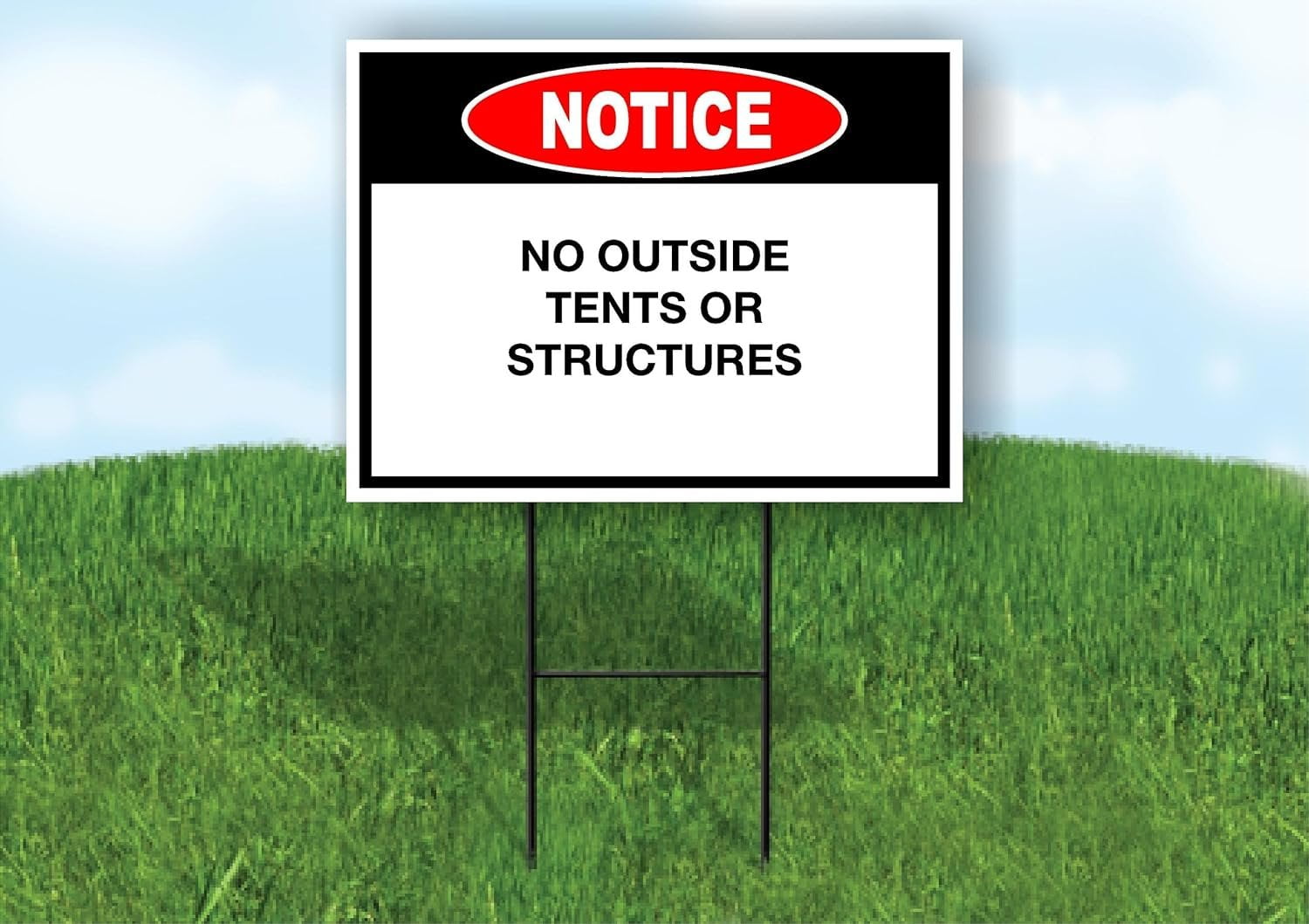 Notice No Outside Tents Or Structures Single Sided 18x24 in Yard Road ...