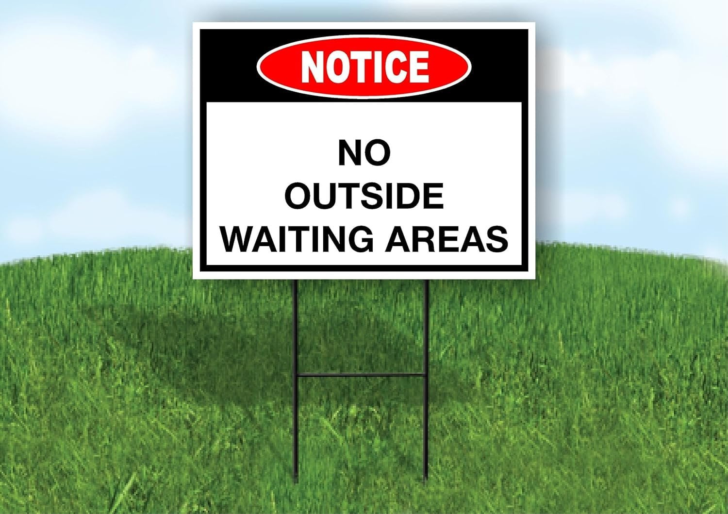 Notice No Outside Waiting Areas Single Sided 18x24 in Yard Road Sign w ...