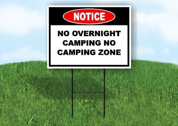 Notice No Overnight Camping No Camping Zone Double Sided 18x24 in Yard ...