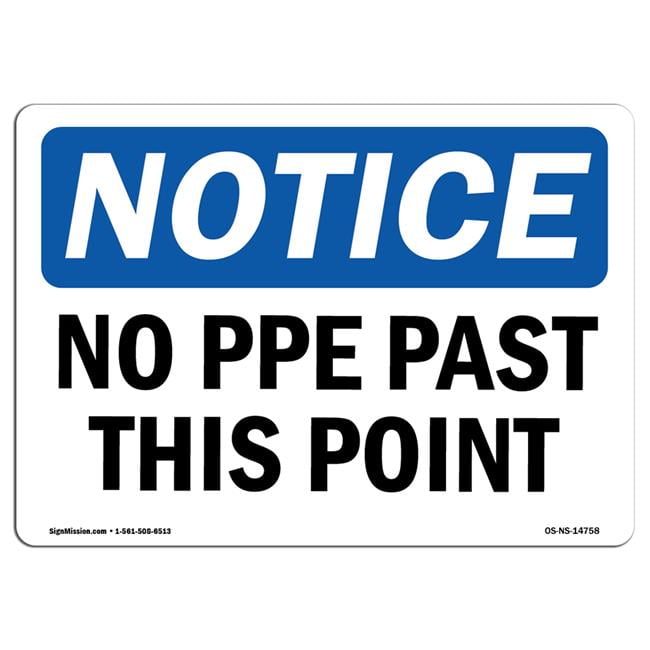 Notice No PPE Past This Point OSHA Decal Sign - Walmart.com
