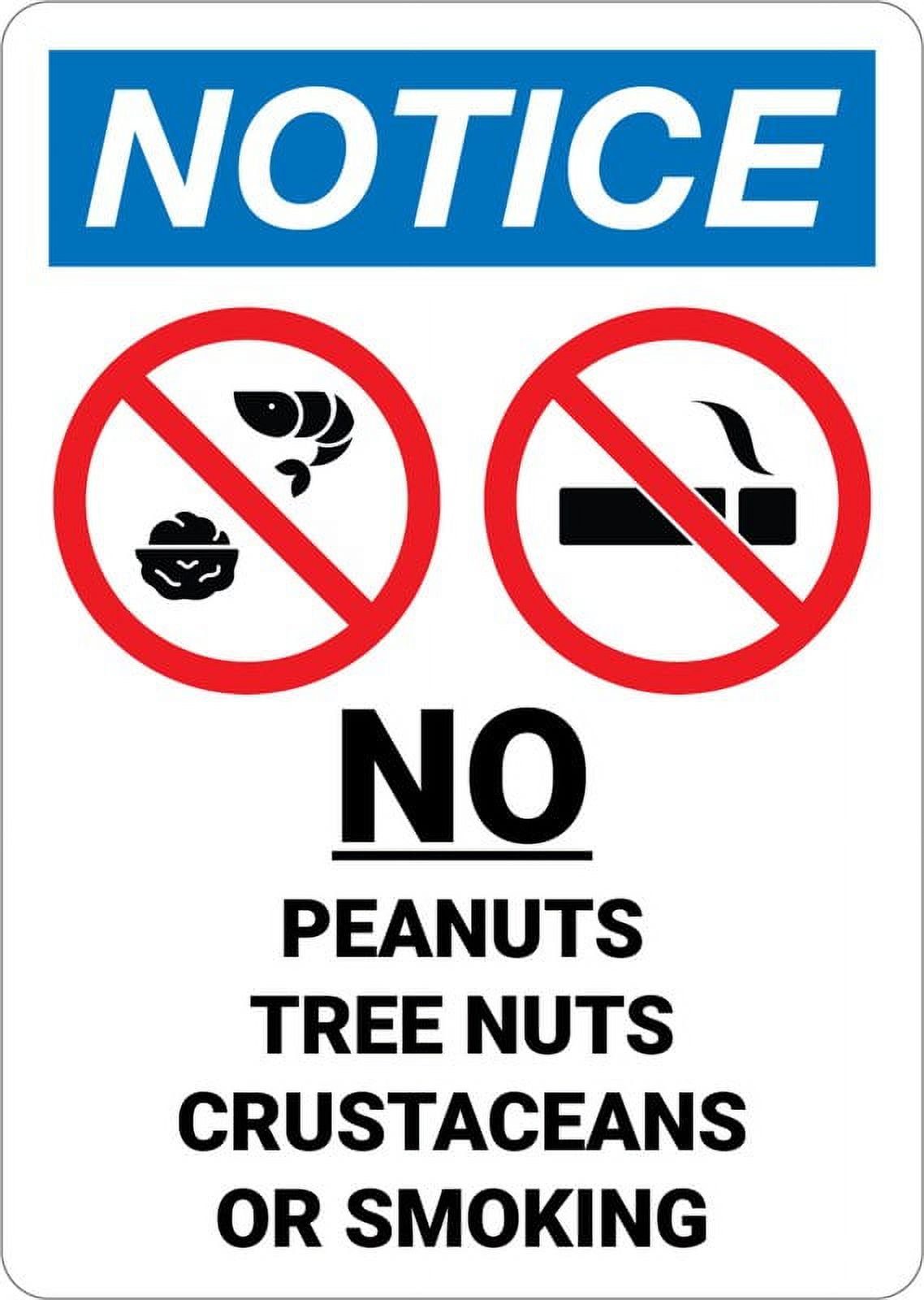 Notice No Peanuts Tree Nuts Crustaceans Smoking Sign Metal 12"X8" Rust ...