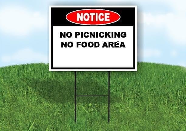Notice No Picnicking No Food Area Double Sided 18x24 in Yard Road Sign ...