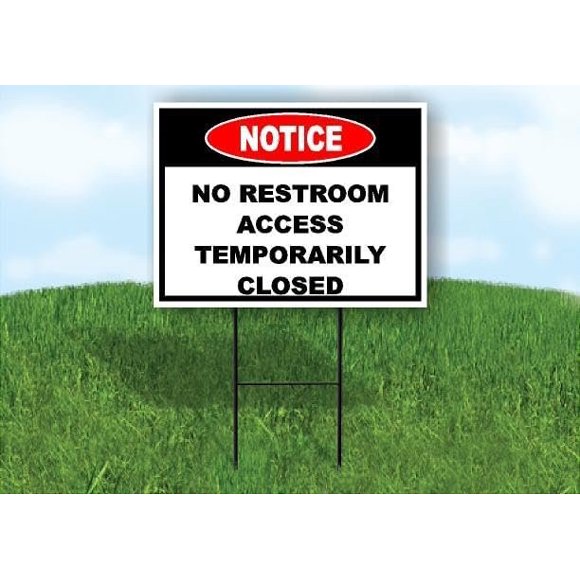 Restroom Closed Signs