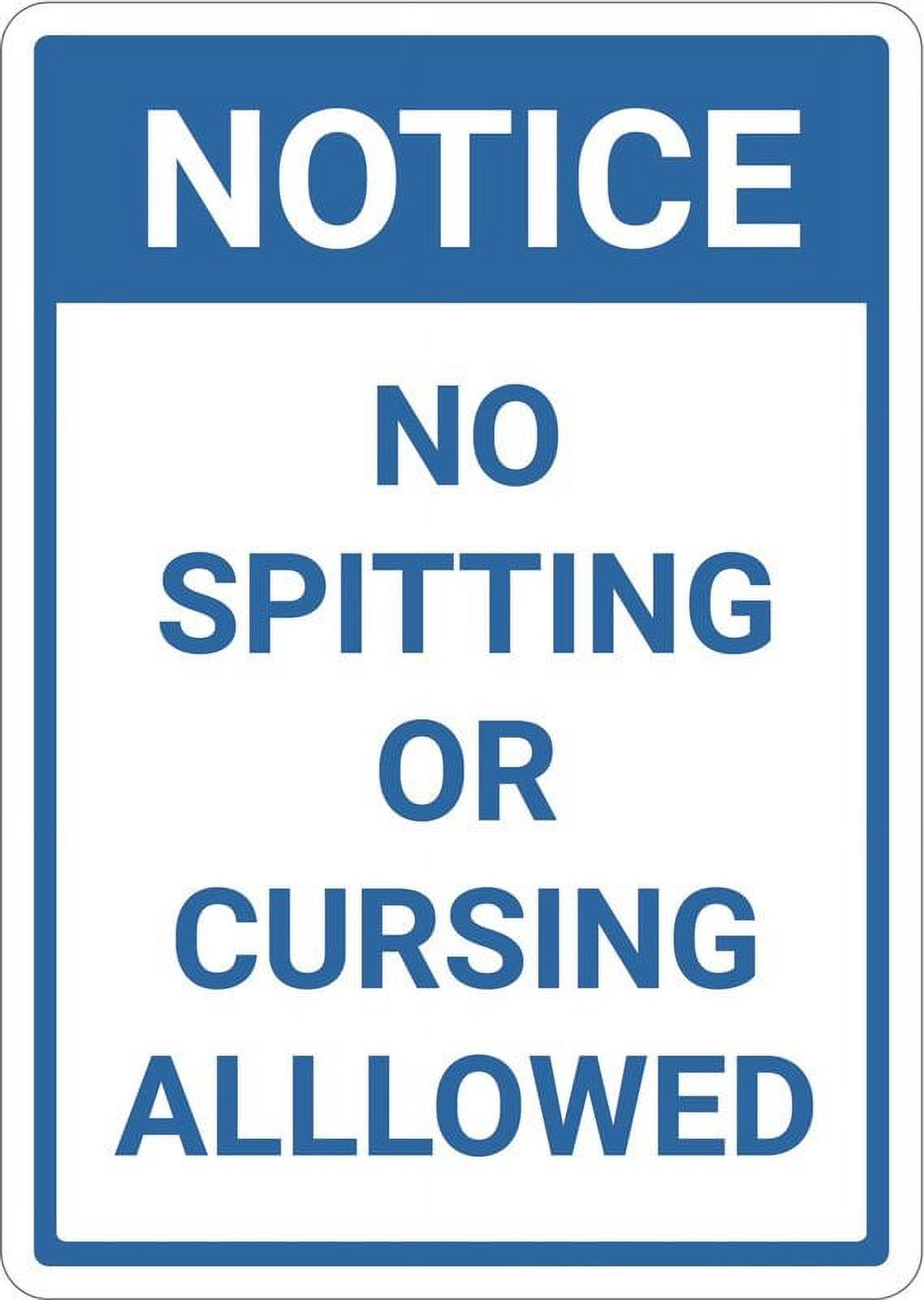 Notice No Spitting Allowed Funny Vintage Tin Signs 8 X 12 Inch Wall Art ...