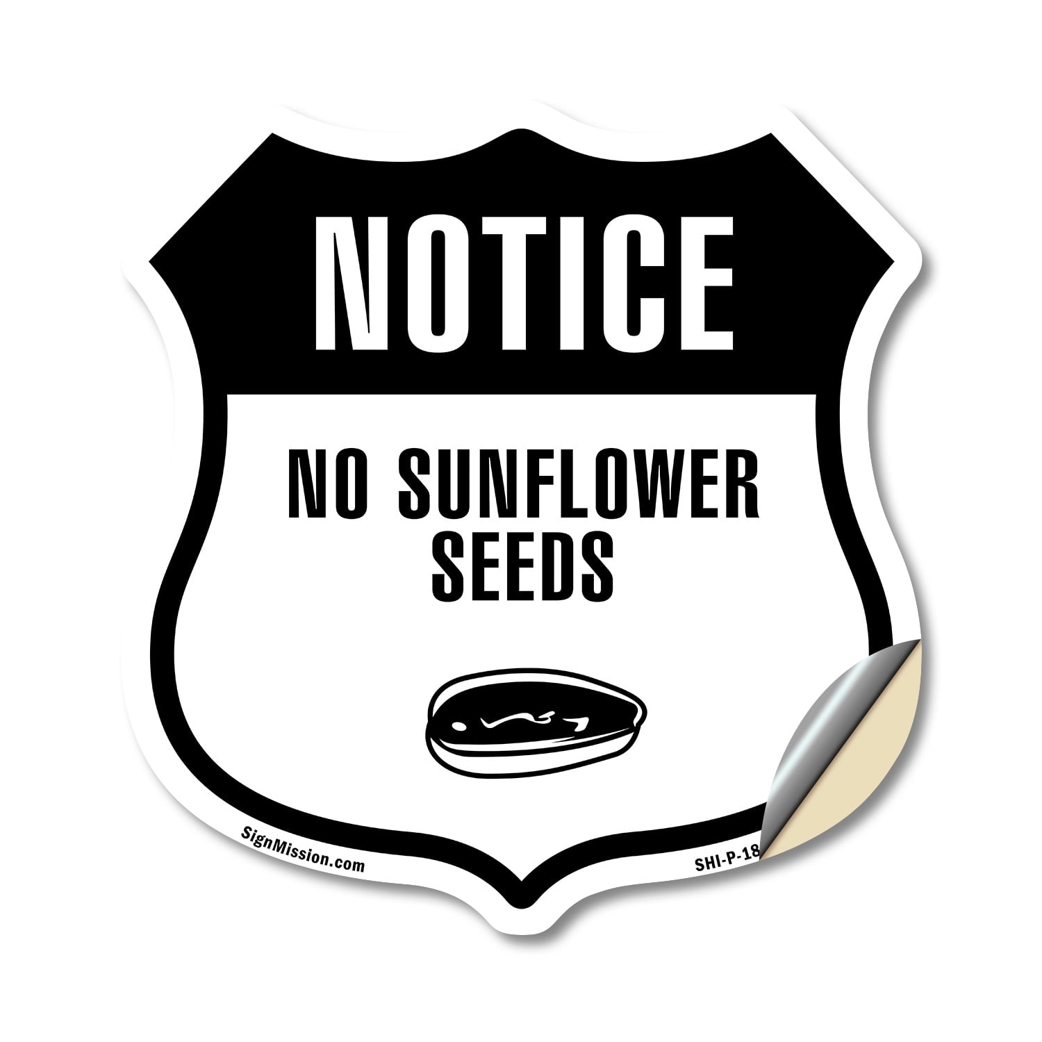 Notice No Sunflower Seeds (2 Pack) 12 inch X 12 inch Shield Shaped ...