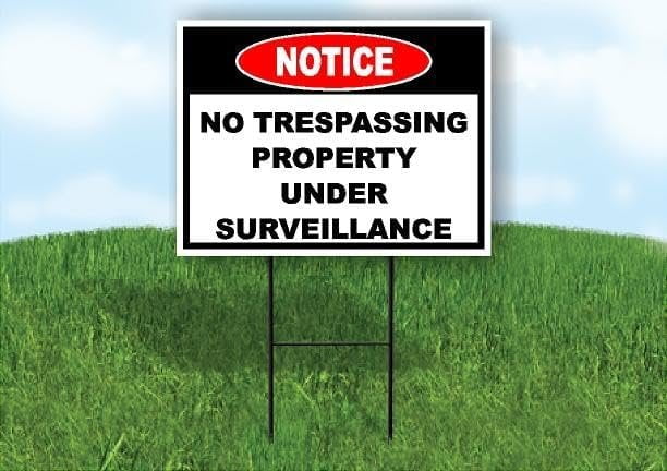Notice No Trespassing Under Surveillance Double Sided 18x24 in Yard ...