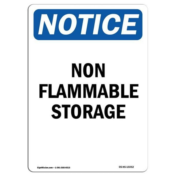 Notice Non Flammable Storage OSHA Decal Sign - Walmart.com