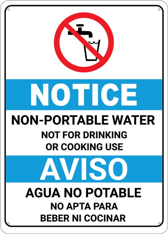 Notice Non Potable Water Bilingual Spanish Sign 8 X 12 Inches Rust Free ...