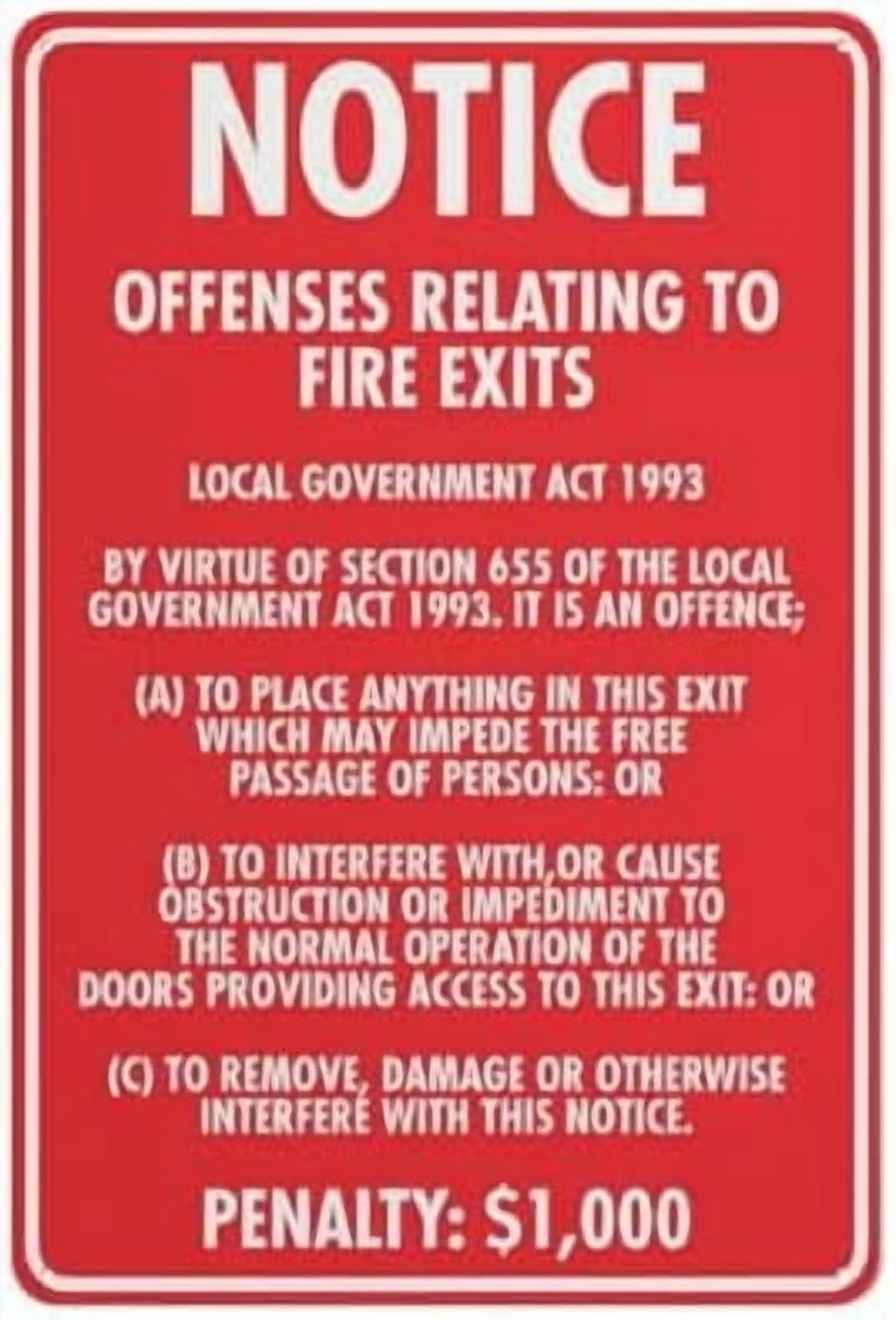 Notice Offences Relating To Fire Exits Sign 8 X 12 Inches Rust Free ...