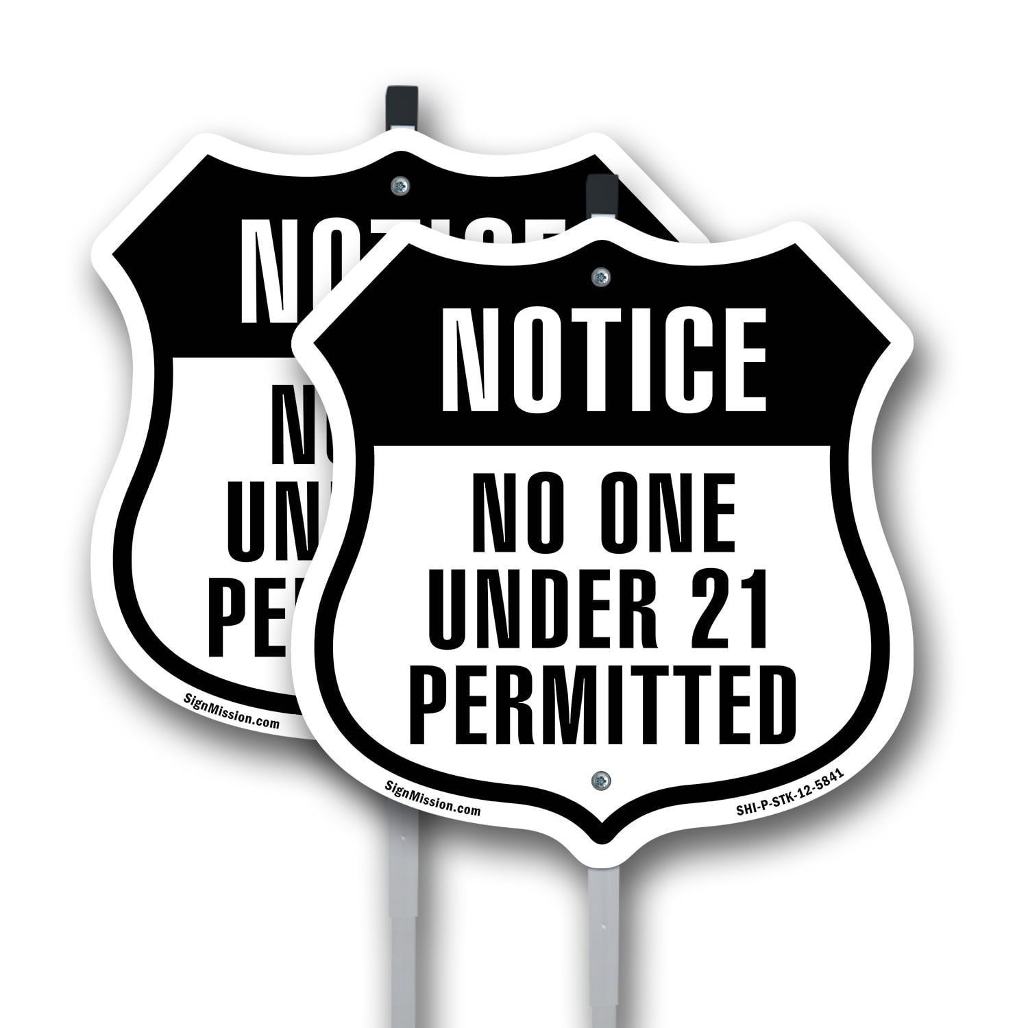 Notice No One Under 21 Permitted (2 Pack) 12 inch X 12 inch Shield ...