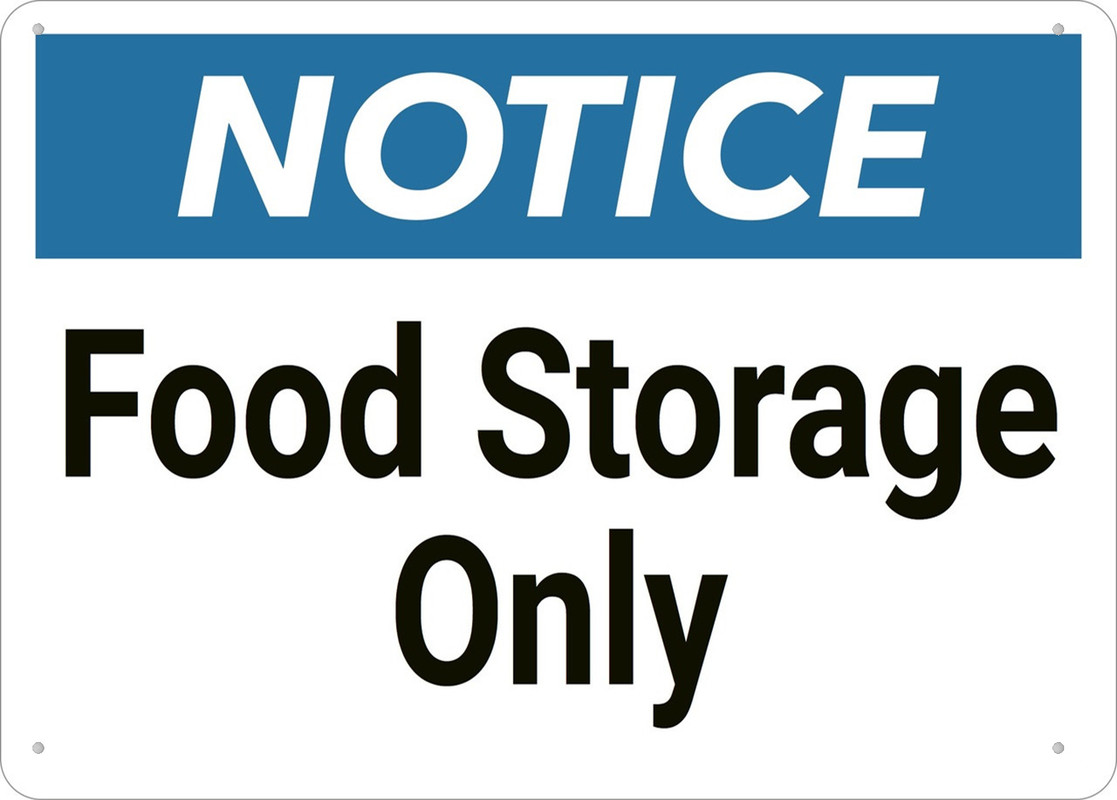 Notice Osha Food Storage Only Sign 12”X8” Metal Signs Aluminum Sign Pre ...