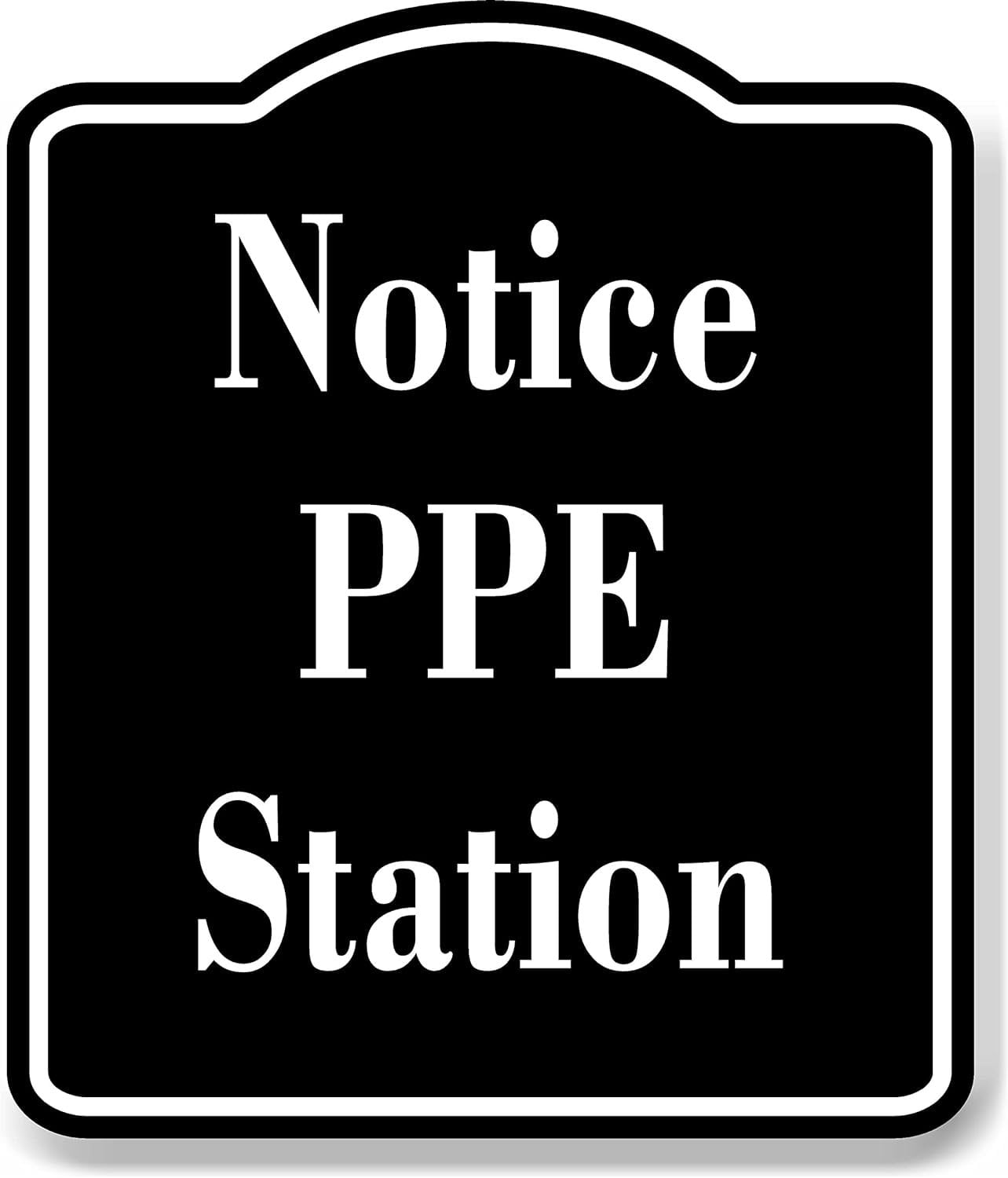 Notice PPE Station OSHA BLACK Aluminum Composite Sign, 20"24" - Walmart.com