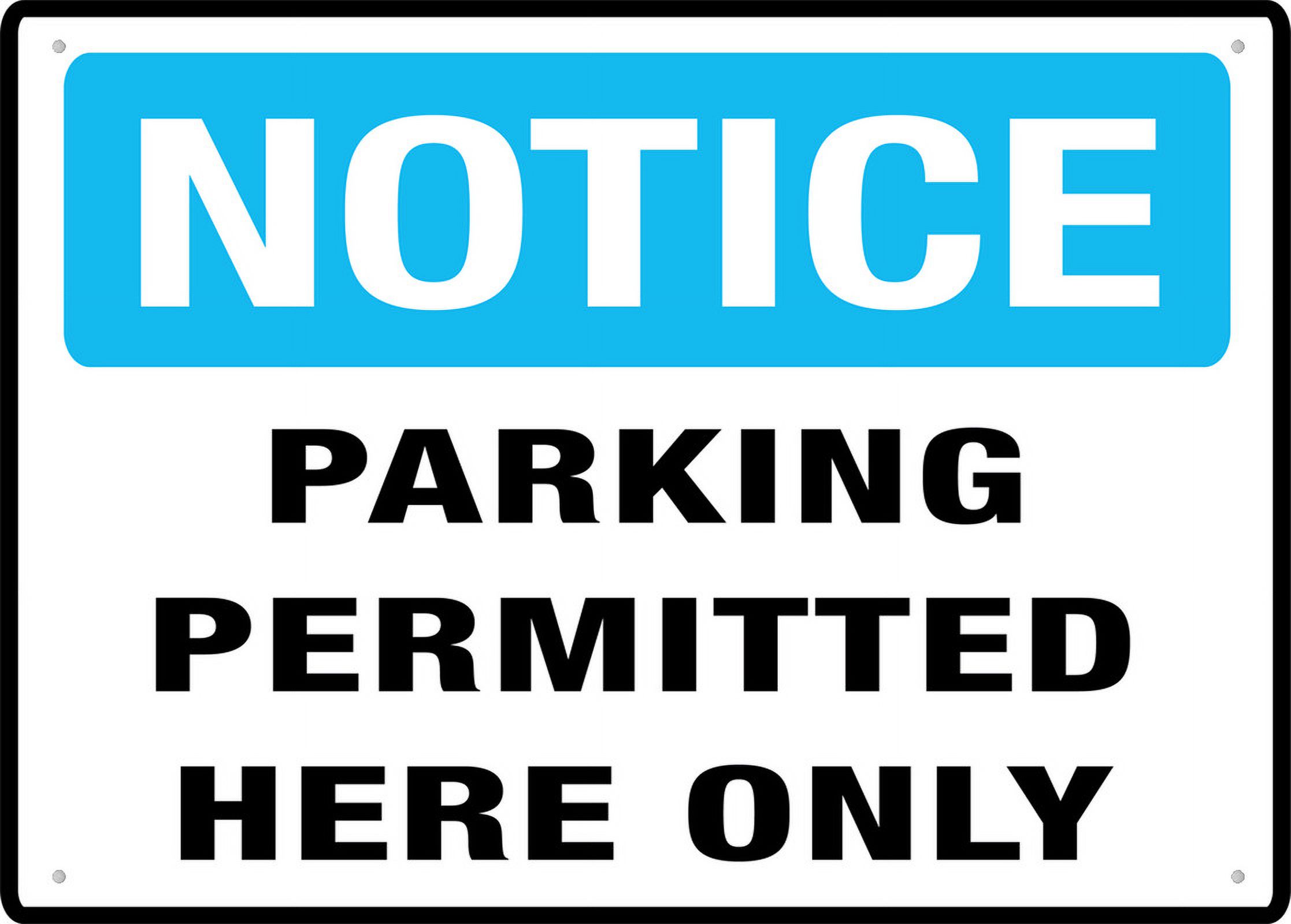 Notice Parking Permitted Here Only 12X8 Inches Metal Aluminum Signs ...