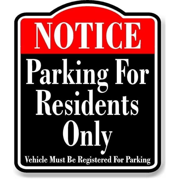 Notice Parking Residents Only Registered Vehicle BLACK Aluminum ...