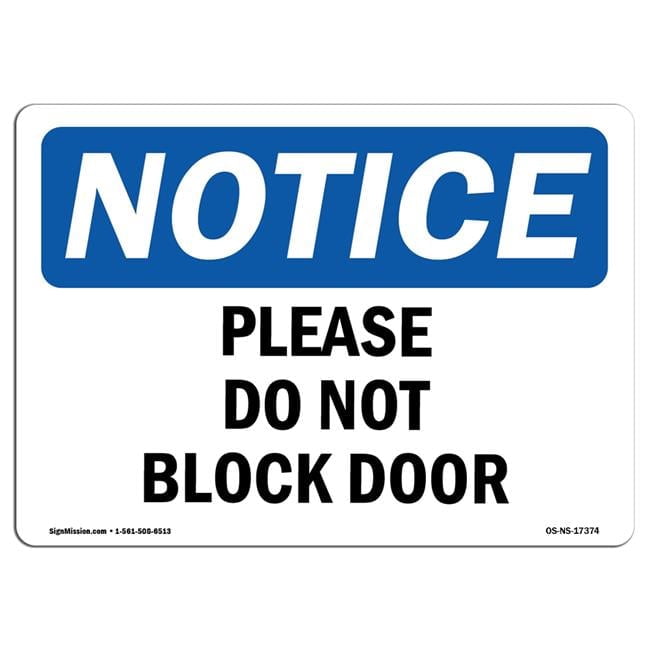 Notice Please Do Not Block Door OSHA Decal Sign - Walmart.com