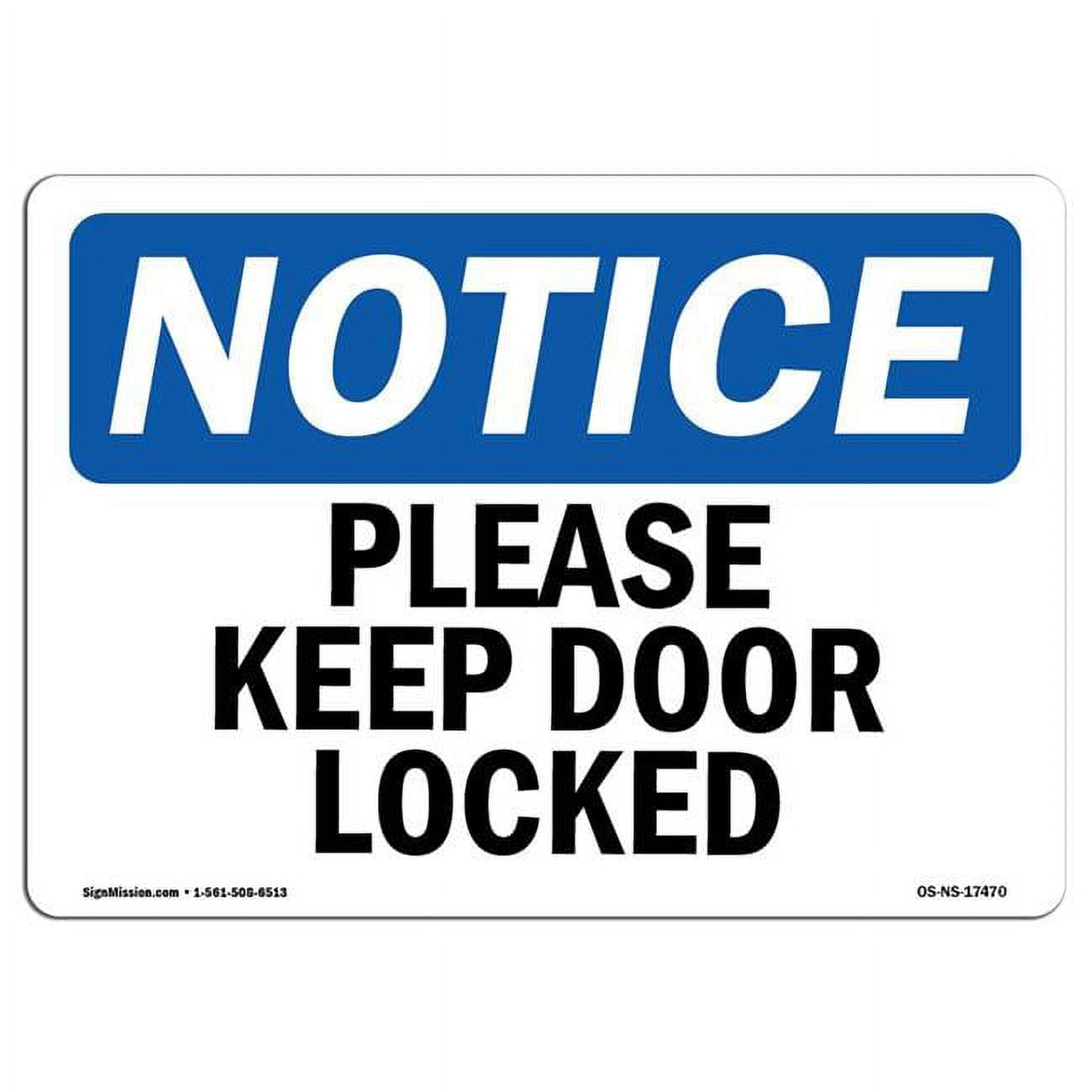Notice Please Keep Door Locked OSHA Decal Sign - Walmart.com