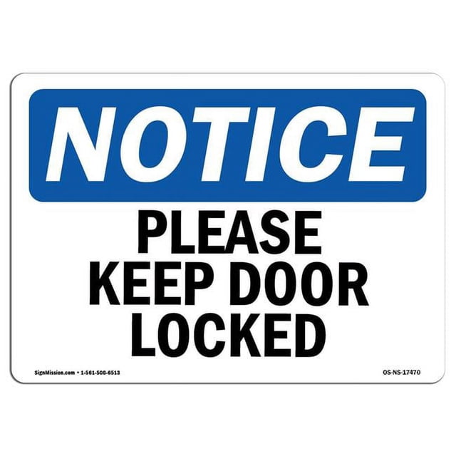 Notice Please Keep Door Locked OSHA Decal Sign - Walmart.com