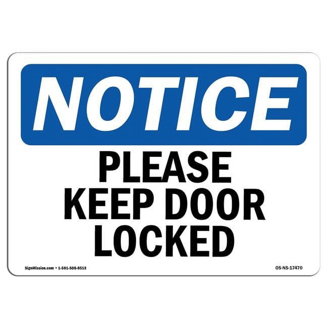 Notice Please Keep Door Locked OSHA Decal Sign - Walmart.com