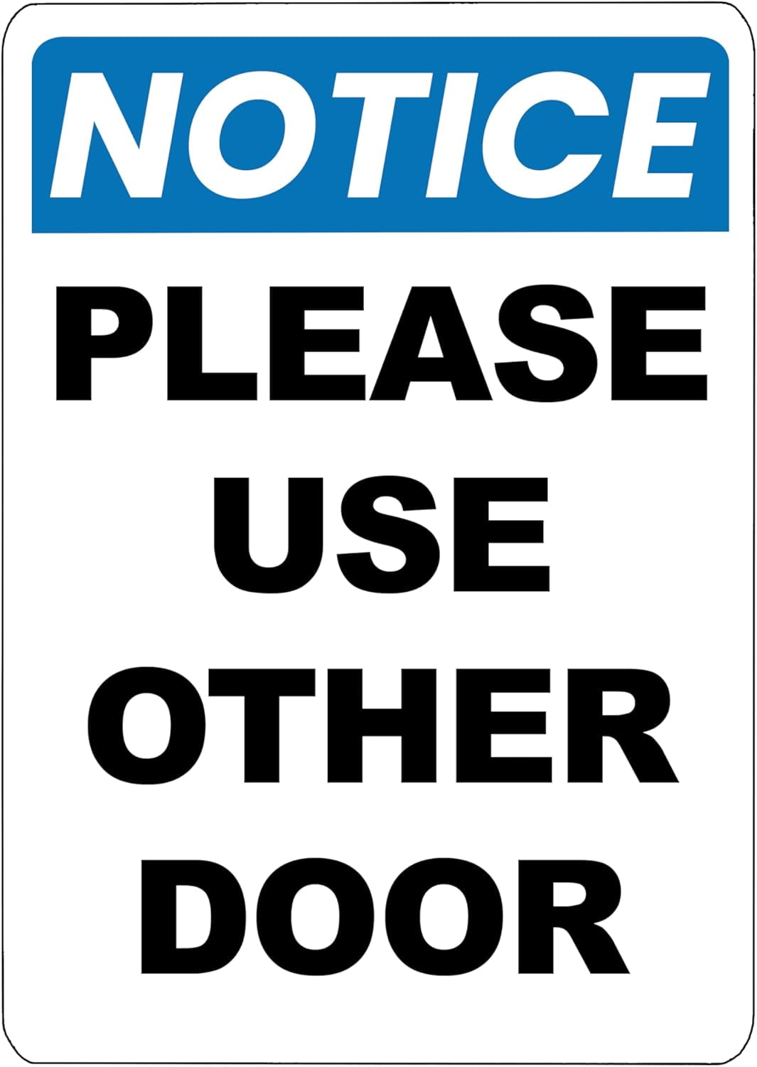 Notice – Please Use Other Door Sign – Plastic 7” x 10” - Walmart.com