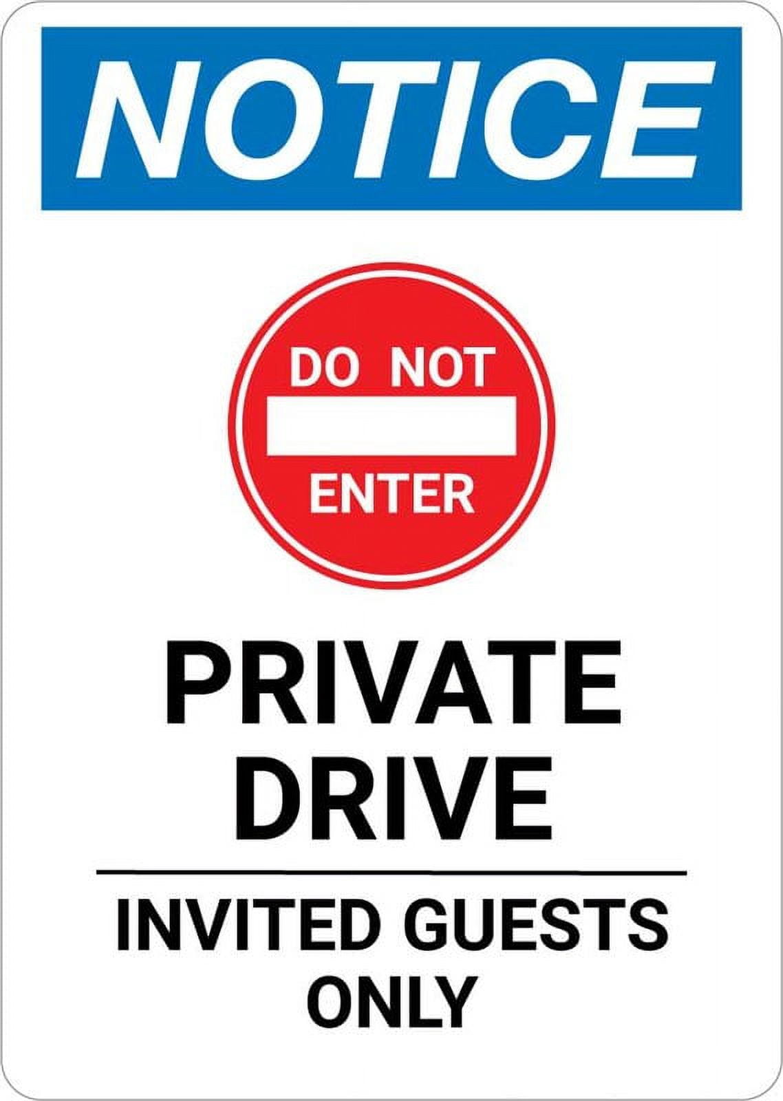 Notice Private Drive Invited Guests Only Funny Vintage Tin Signs 8 X 12 ...
