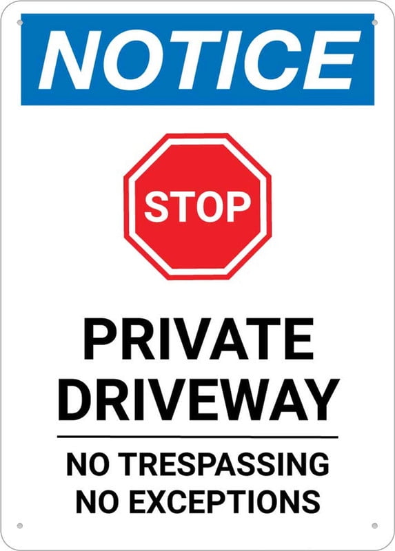 Notice Private Driveway No Trespassing Exceptions Portrait Outdoor ...