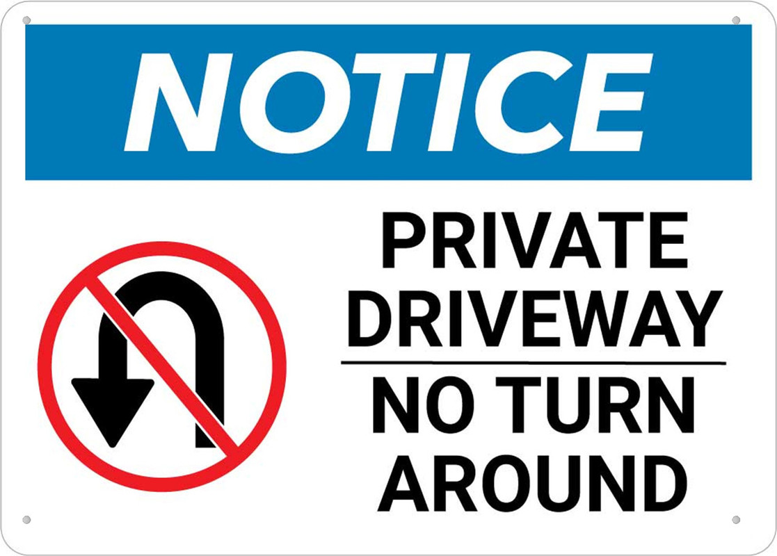 Notice Private Driveway No Turn Around Sign Signs Outdoor, Uv Printed ...