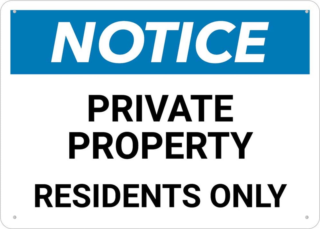 Notice Private Property Residents Only Landscape 8X12 Inch Rust Free ...