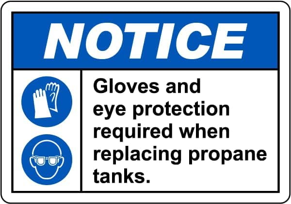 Notice Propane Tanks Personal Protection Required Sign Chemical Hazard ...