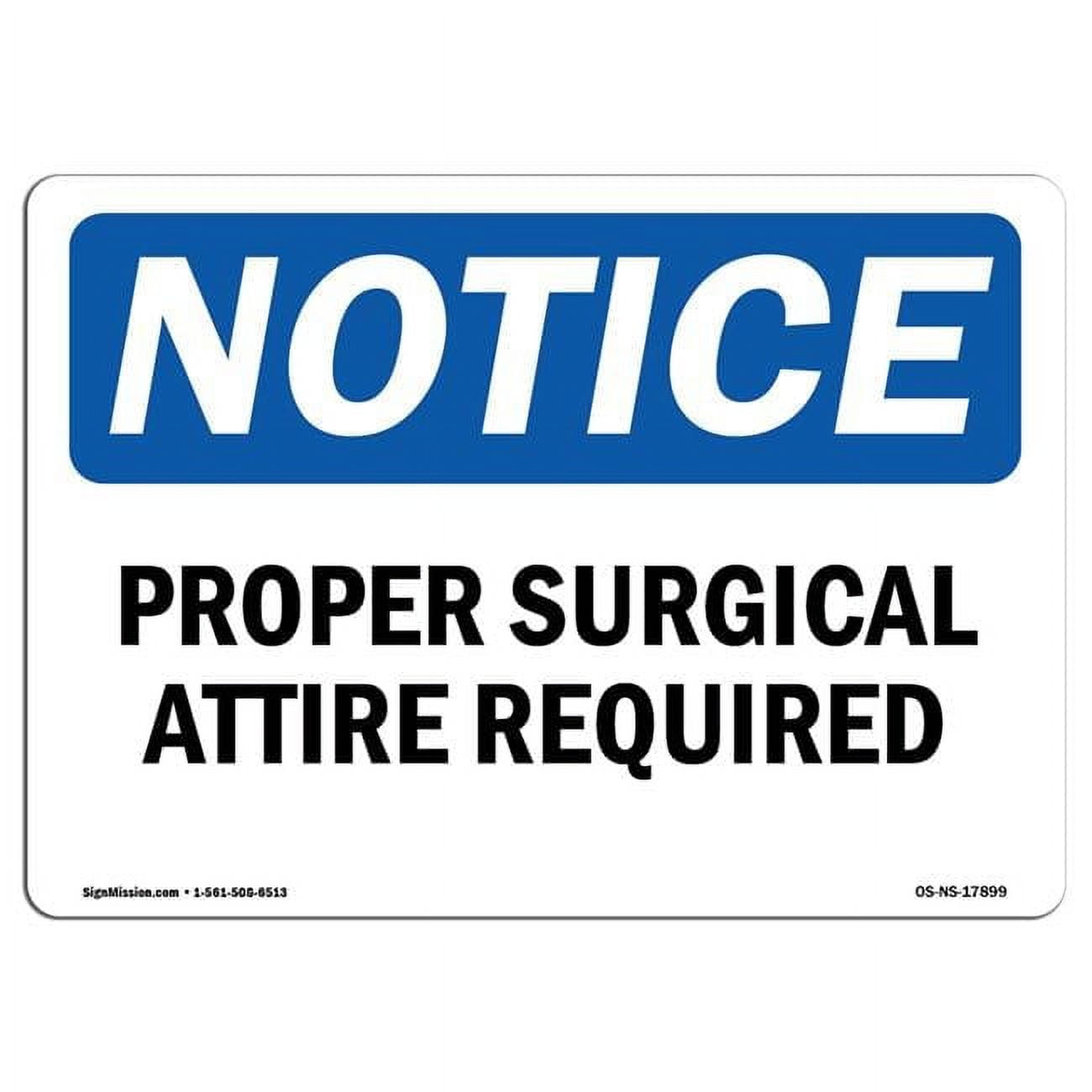 Notice Proper Surgical Attire Required OSHA Decal Sign - Walmart.com