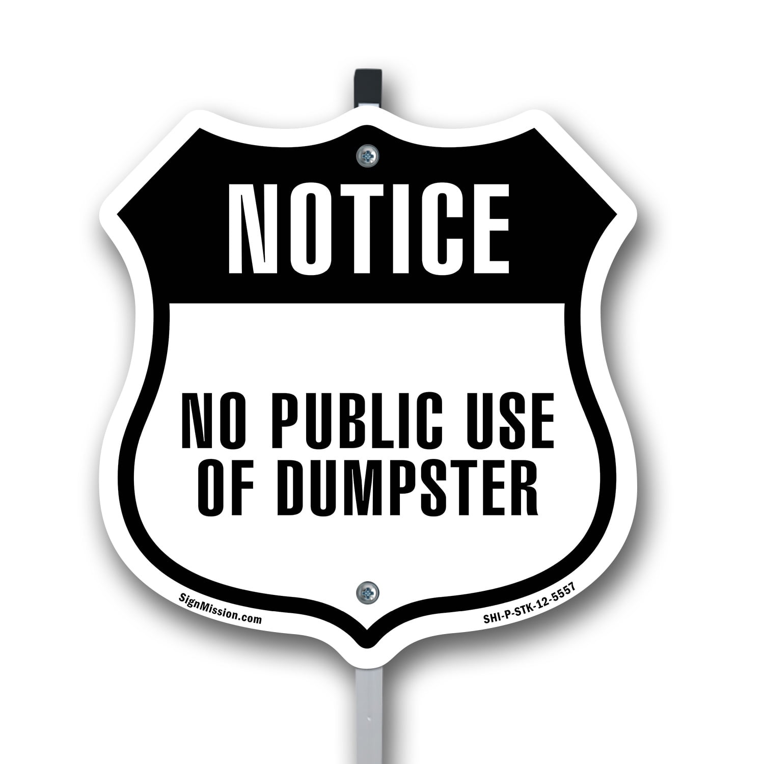 Notice No Public Use of Dumpster 12 inch X 12 inch Shield Shaped Rust ...