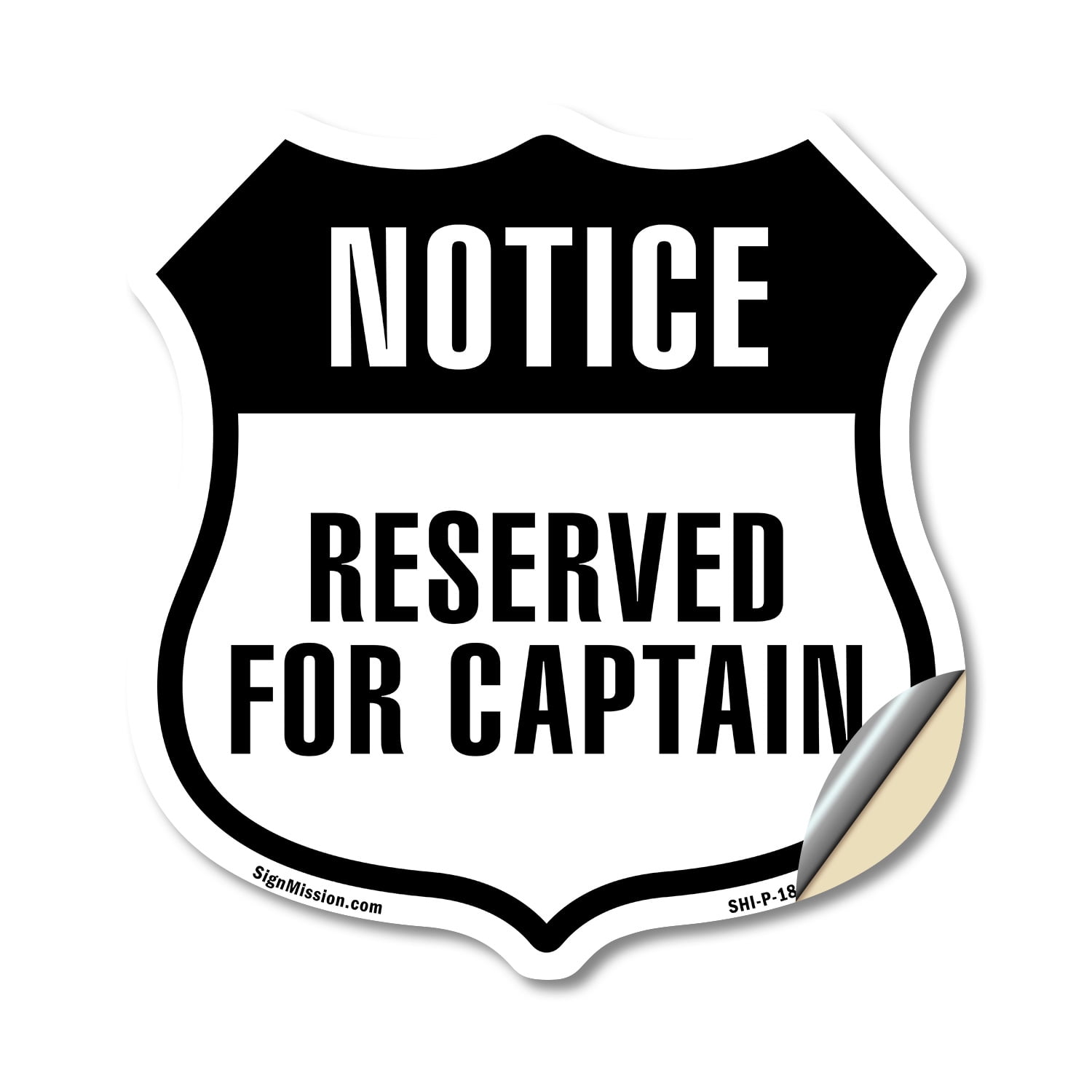 Notice Reserved For Captain 18 inch X 18 inch Shield Shaped Heavy Duty ...