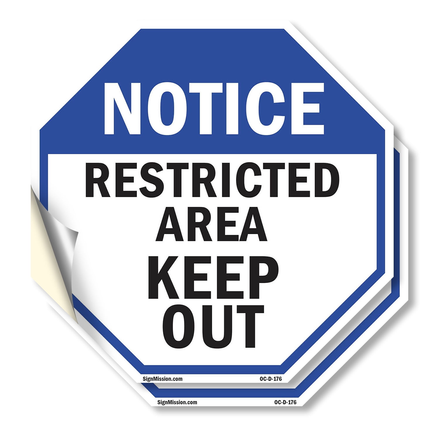 Notice Restricted Area Keep Out (2 Pack) 4 inch X 4 inch Octagon Vinyl ...