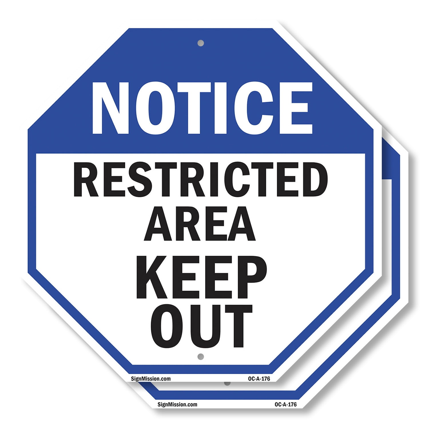Notice Restricted Area Keep Out (2 Pack) 6 inch X 6 inch Octagon ...